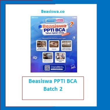 Beasiswa PPTI BCA Bacth 2 untuk Lulusan SMA SMK Sederajat - Beasiswa